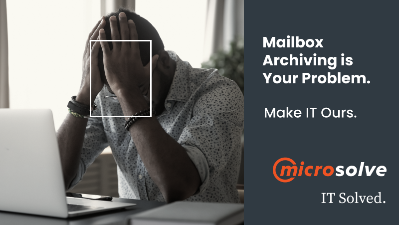 Immutable Email Archive Solution - Secure Email Storage | Microsolve